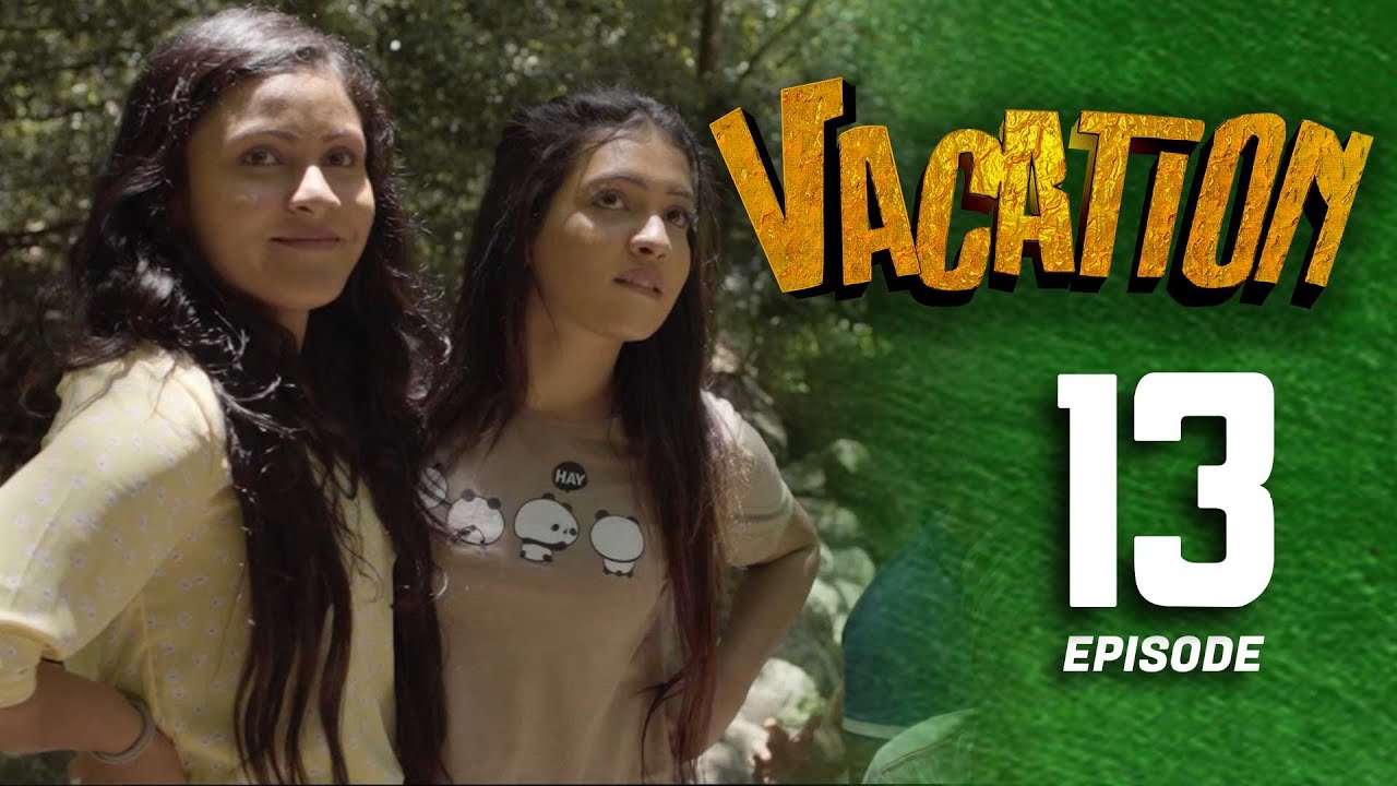 Vacation – Episode 13 – 2023-04-22 - ITN | Independent Television ...